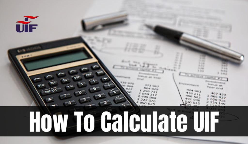 How To Calculate UIF